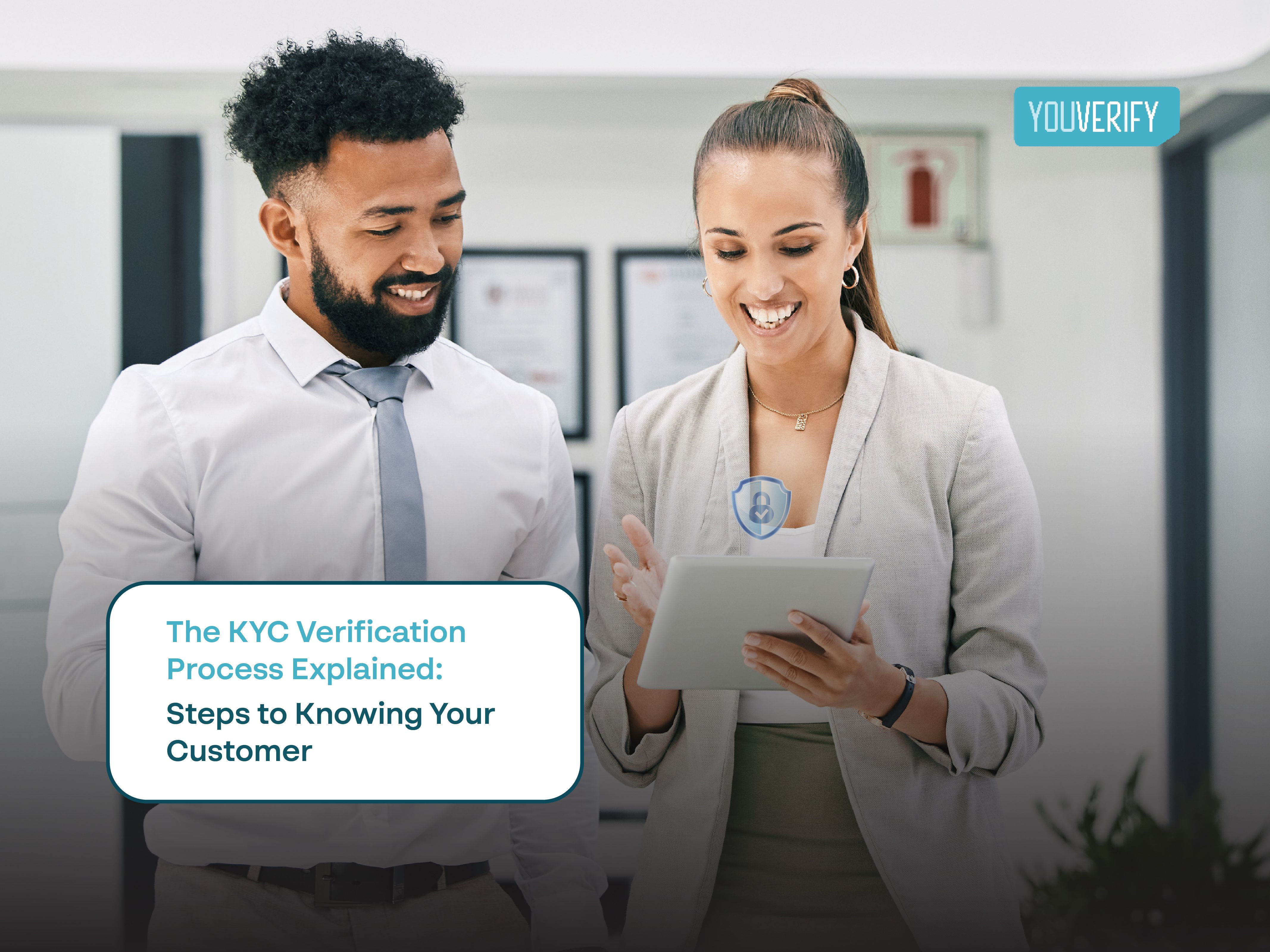 The KYC Verification Process Explained: Steps to Knowing Your Customer