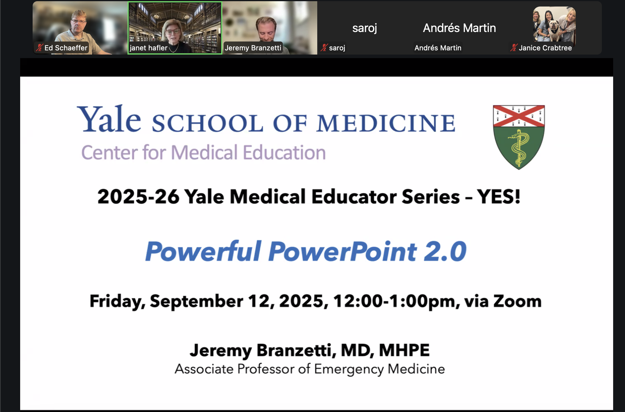 9-12-25 YES! Session: "Powerful PowerPoint 2.0" with Jeremy Branzetti, MD, MHPE