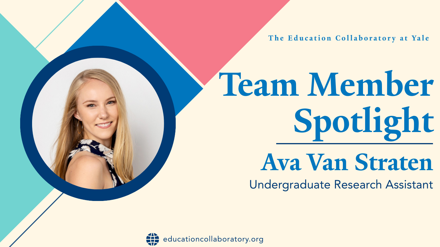 Education Collaboratory Team Member Spotlight: Ava Van Straten
