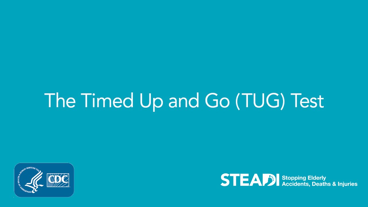 The Timed Up and Go (TUG) Test