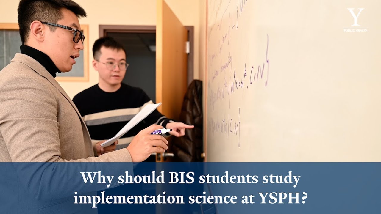 Why Should Biostatistics Students Study Implementation Science at Yale ...