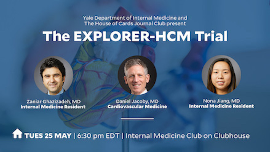 House of Cards Journal Club EXPLORER HCM