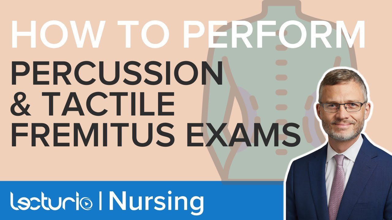 Percussion, Tactile Fremitus, and Clubbing | Advanced Health Assessment ...