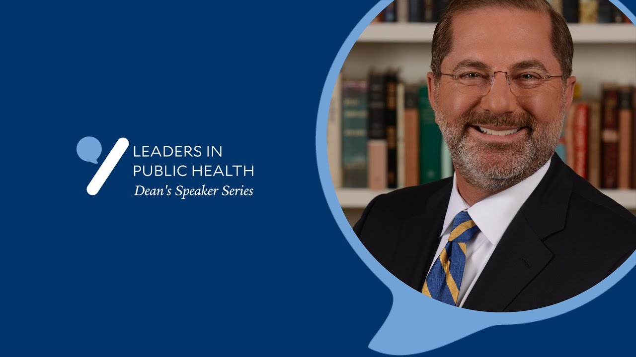 Fireside Chat with Dean Megan Ranney and The Honorable Alex M. Azar II