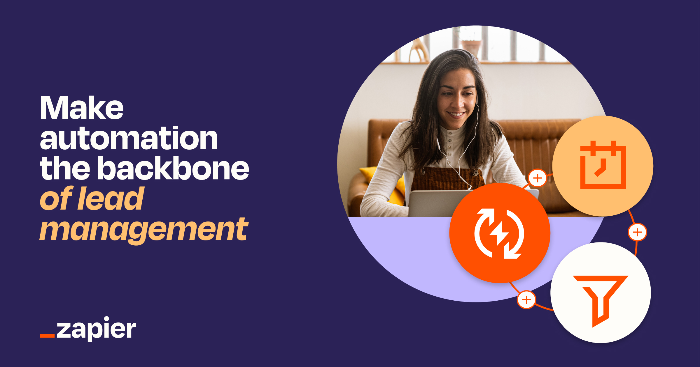 Webinar: Make automation the backbone of lead management