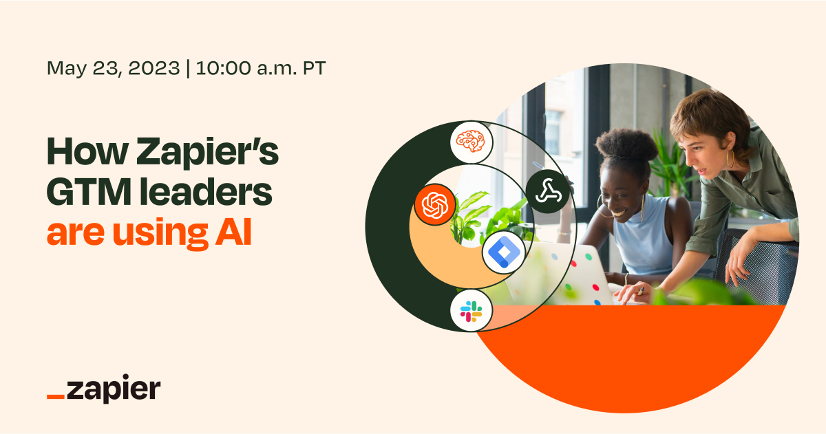 How Zapier’s GTM leaders are using AI | Zapier webinar