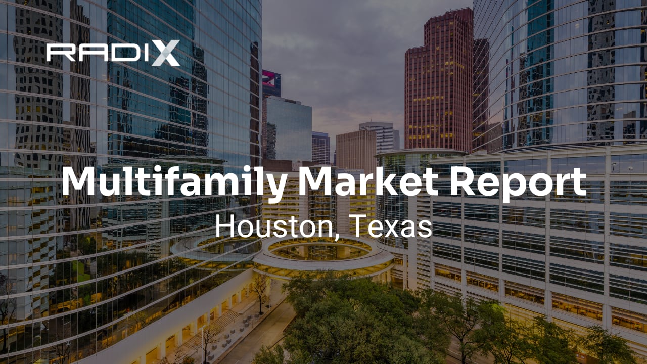 Houston Multifamily Market Report - July 2023 - Radix Software