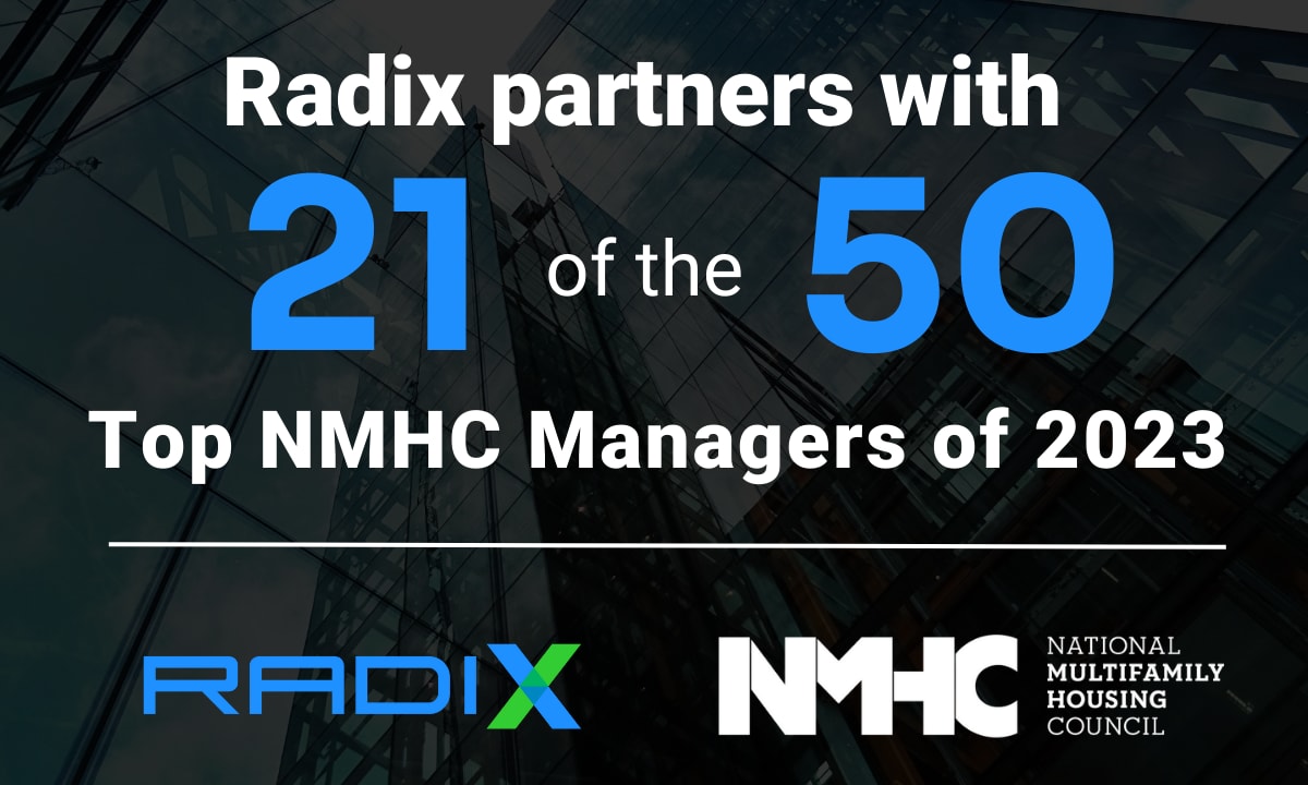 Radix Partners with 21 of the 50 NMHC's Top Managers of 2023 - Radix ...