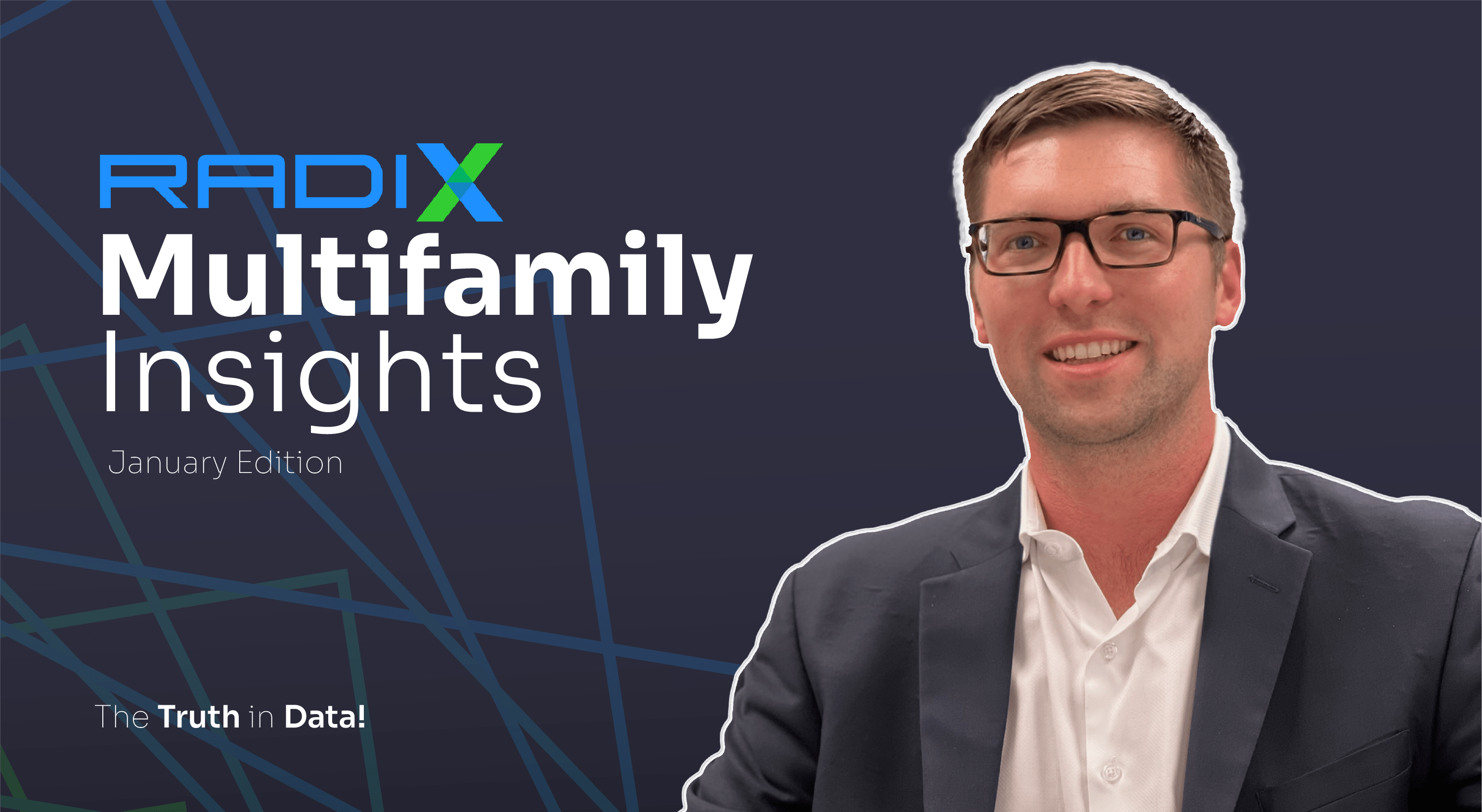 Radix Multifamily Insights: January Edition - Radix Software