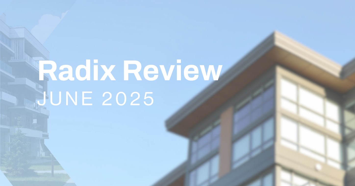 The Radix Review - June 2025 - Radix Software