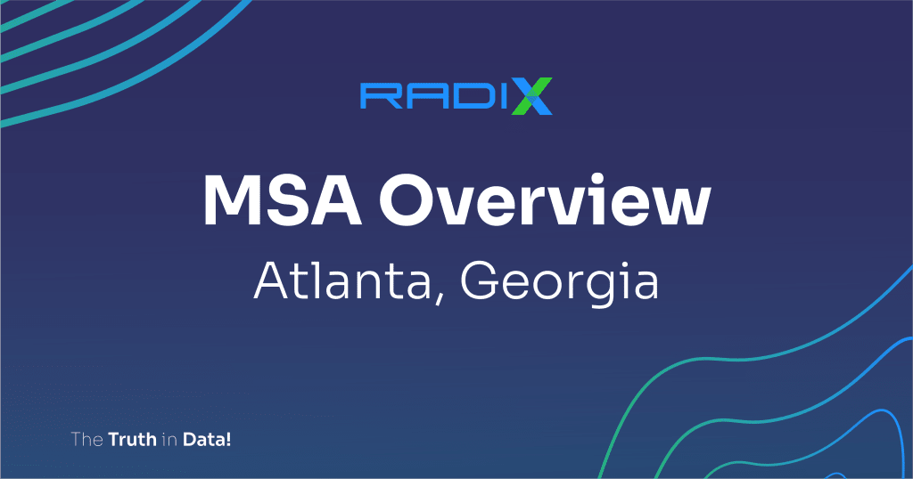 MSA Overview: Atlanta, Georgia - Radix Software