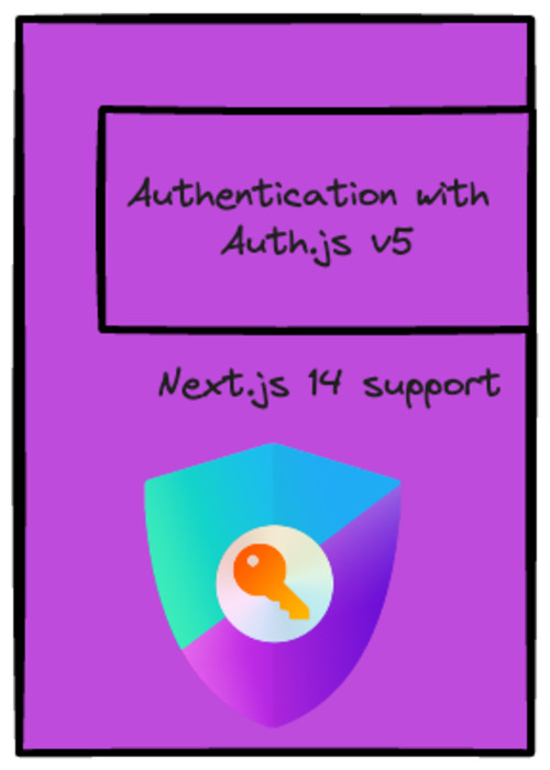 Auth.js v5ではじめる本格認証入門
