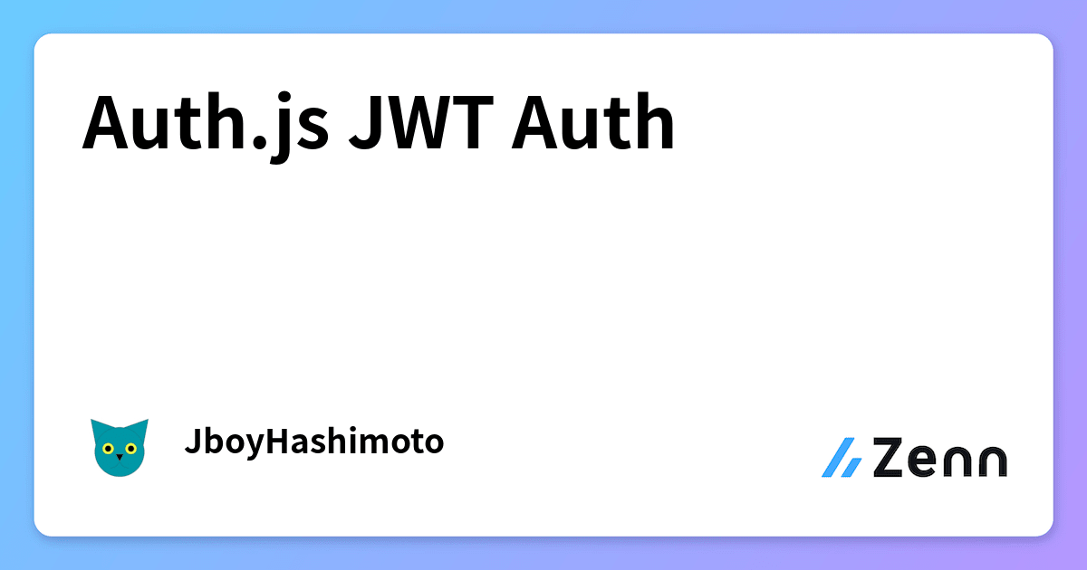 Auth.js JWT Auth