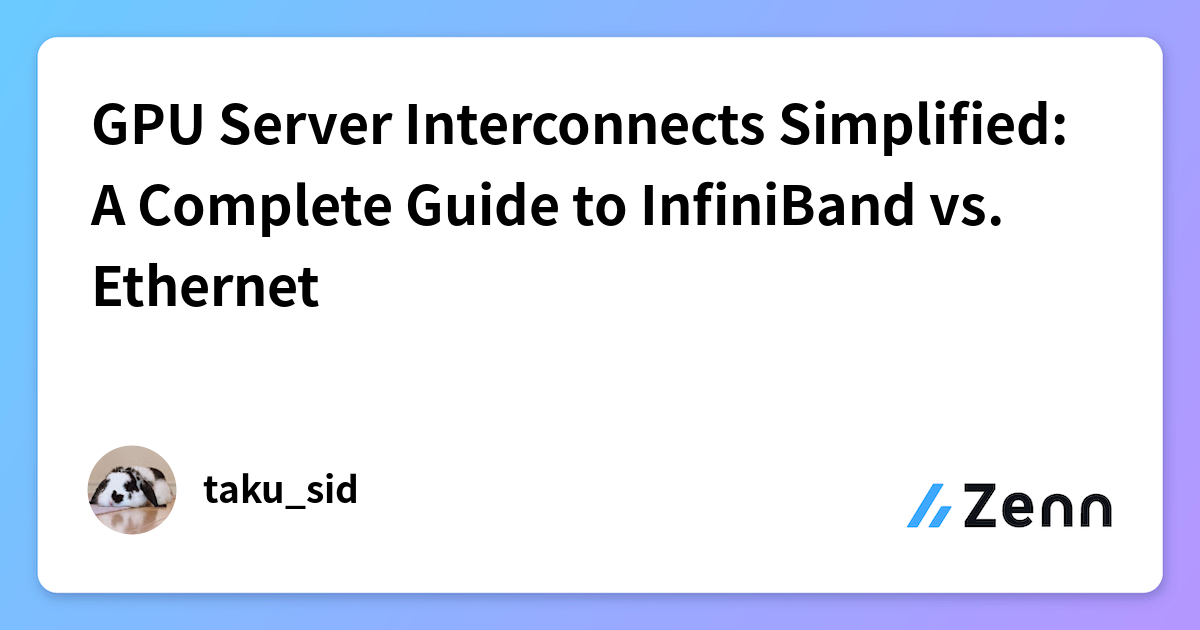 GPU Server Interconnects Simplified: A Complete Guide to InfiniBand vs ...