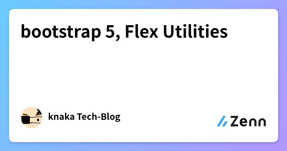 Bootstrap 5 Flex Utilities