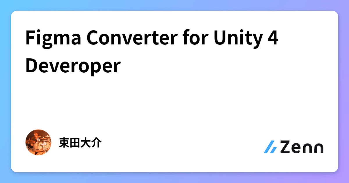 Figma Converter for Unity 4 Deveroper