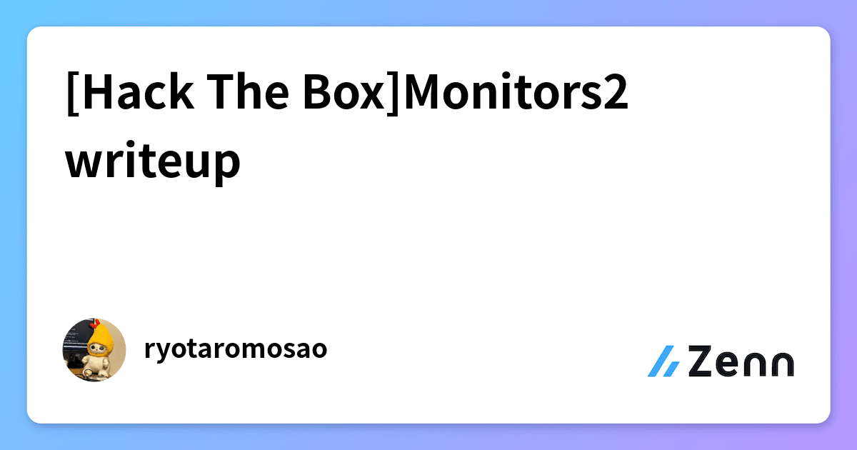 [Hack The Box]Monitors2 writeup