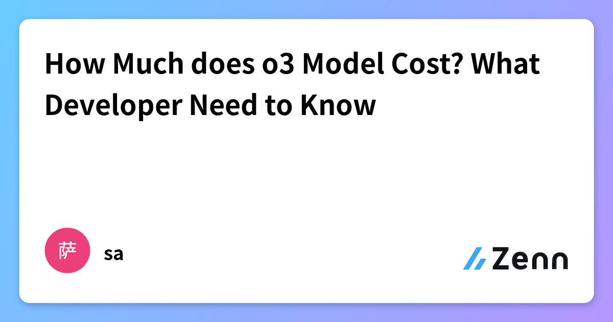 How Much does o3 Model Cost? What Developer Need to Know