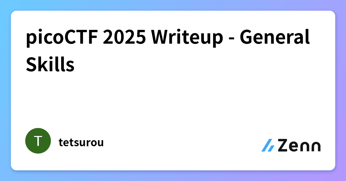 Picoctf 2025 Writeup General Skills