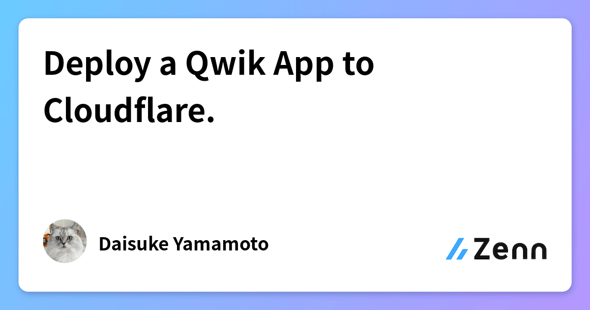 Deploy a Qwik App to Cloudflare.