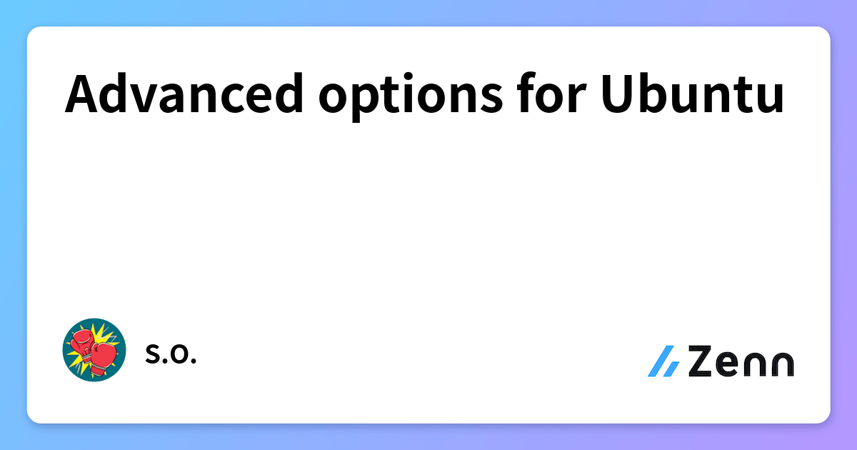 Advanced options for Ubuntu