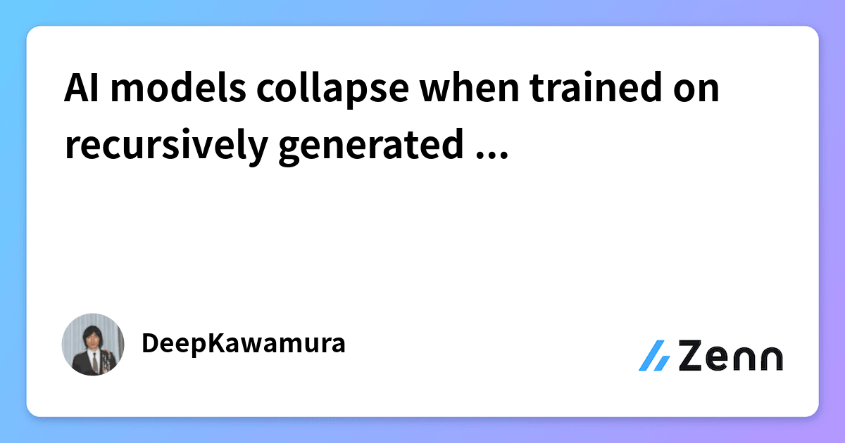 AI models collapse when trained on recursively generated data