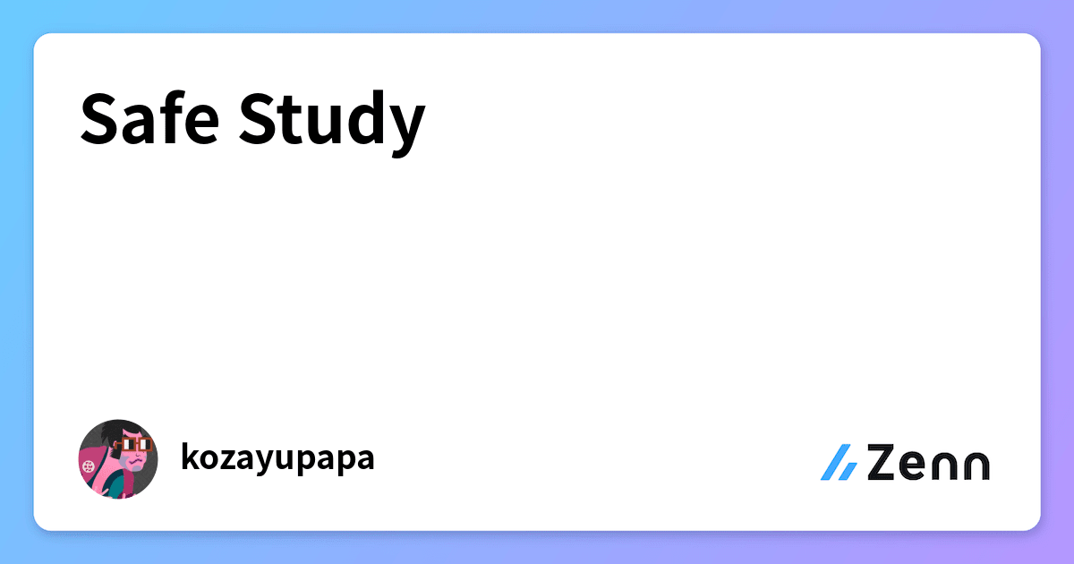Safe Study