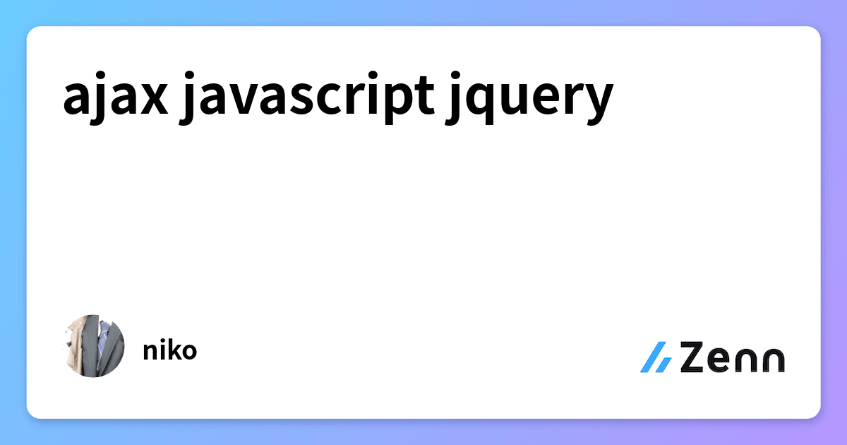 ajax javascript jquery