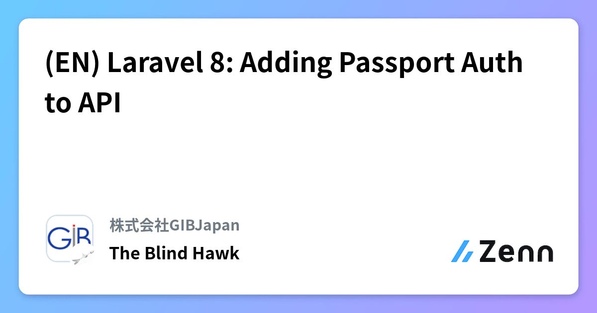 (EN) Laravel 8: Adding Passport Auth to API