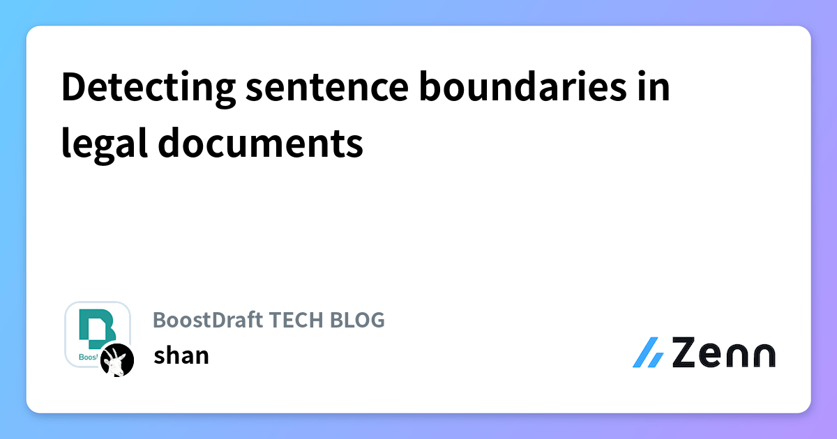 Detecting sentence boundaries in legal documents