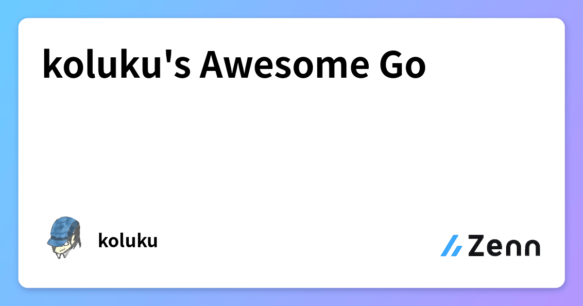 koluku's Awesome Go