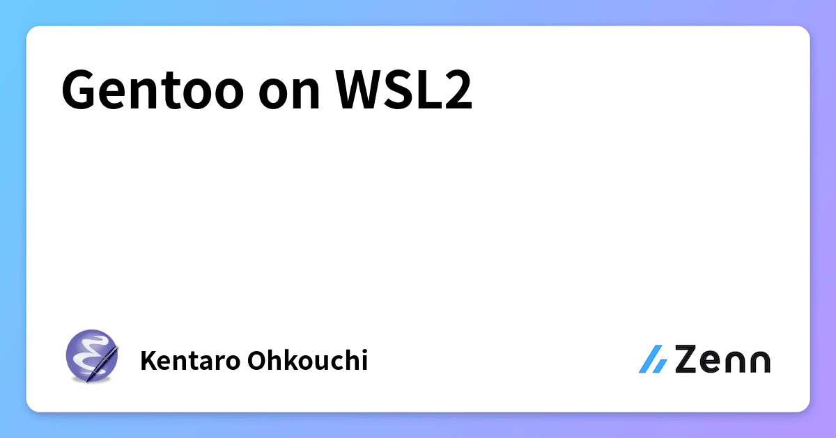 Gentoo on WSL2