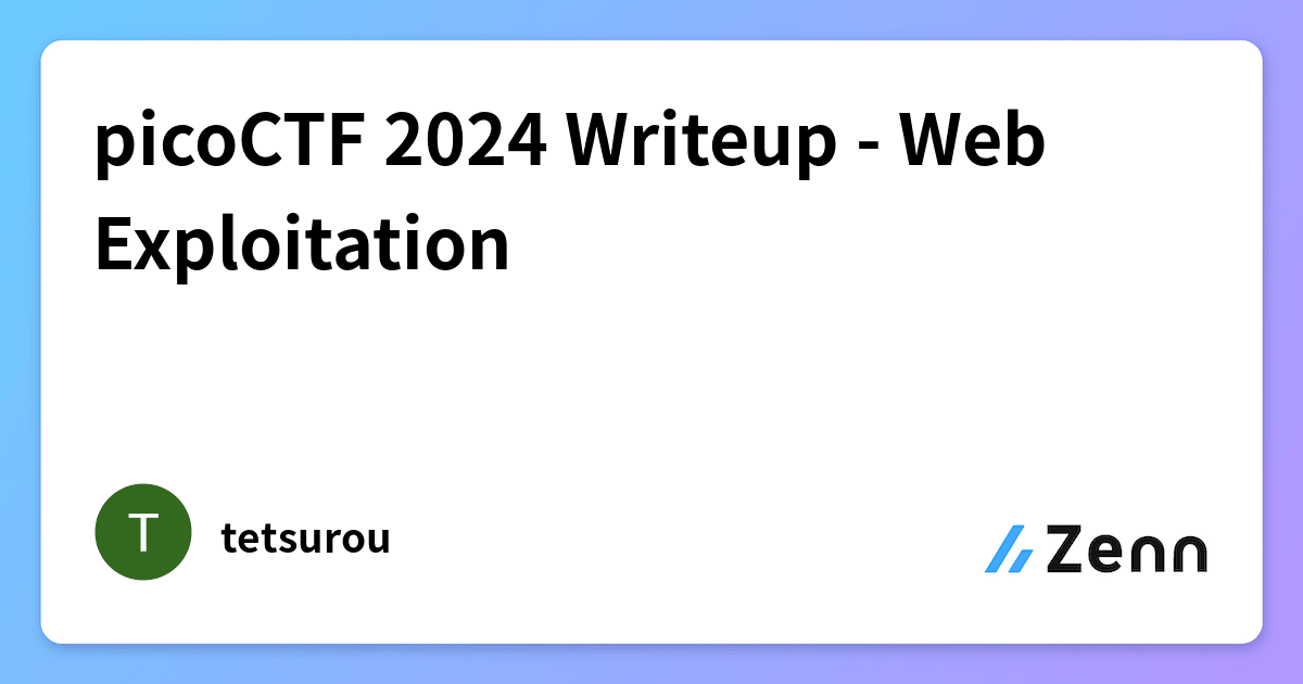 Picoctf 2024 Writeup Web Exploitation