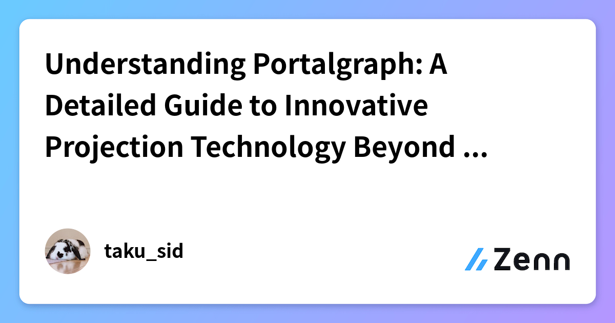 Understanding Portalgraph: A Detailed Guide to Innovative Projection ...
