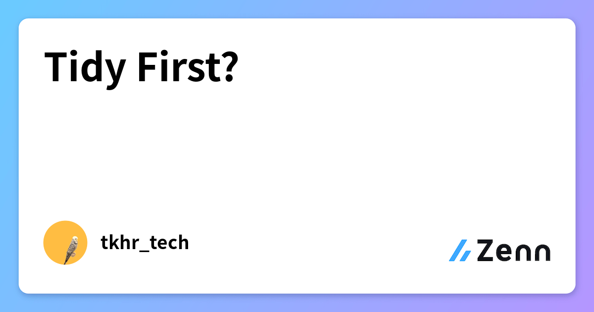 Tidy First?