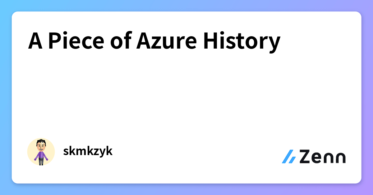 A Piece of Azure History
