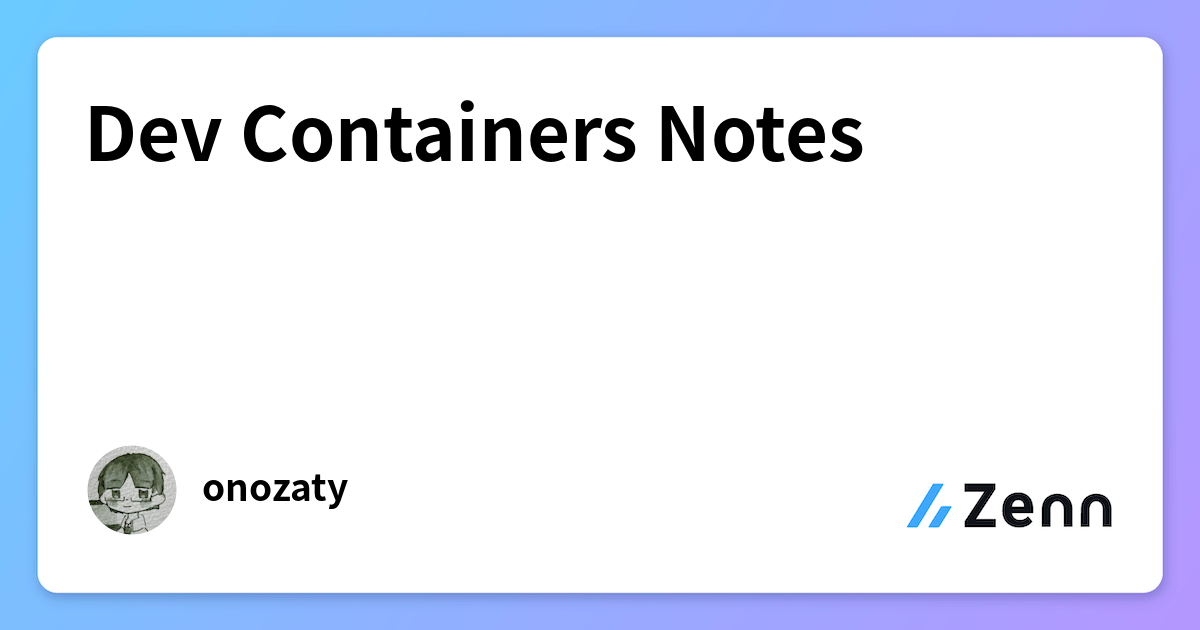Dev Containers Notes