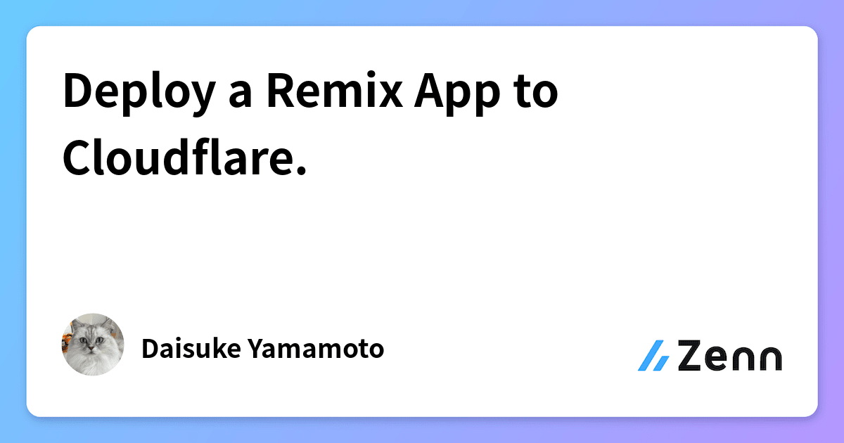 Deploy a Remix App to Cloudflare.