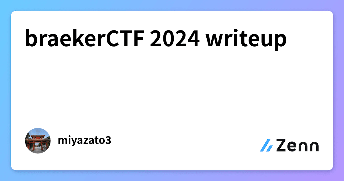 braekerCTF 2024 writeup