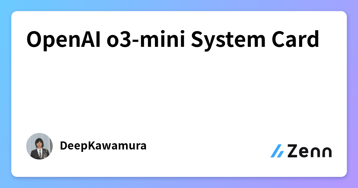 OpenAI o3-mini System Card
