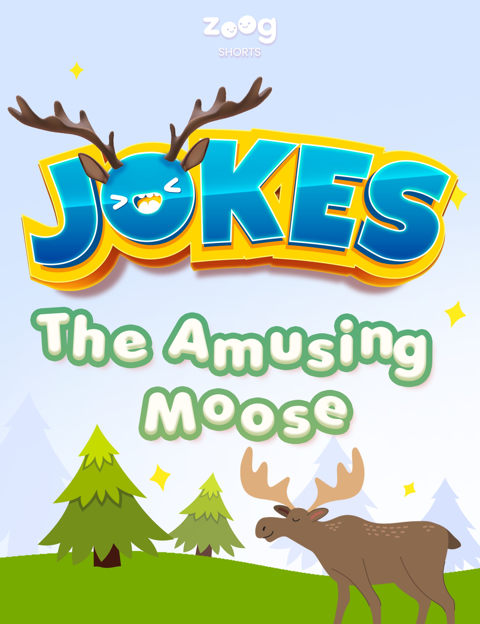 Amusing Moose - Zoog